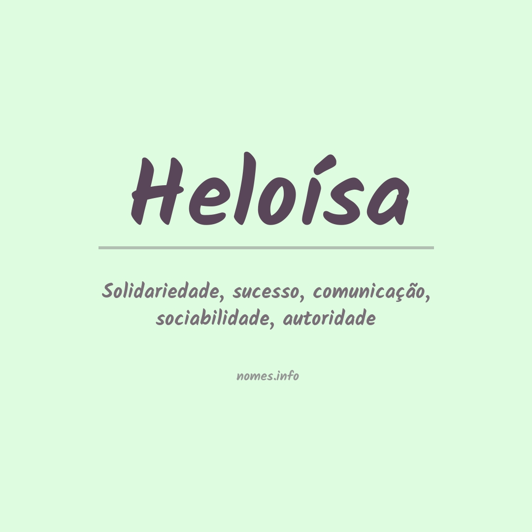 Significado do nome Heloísa