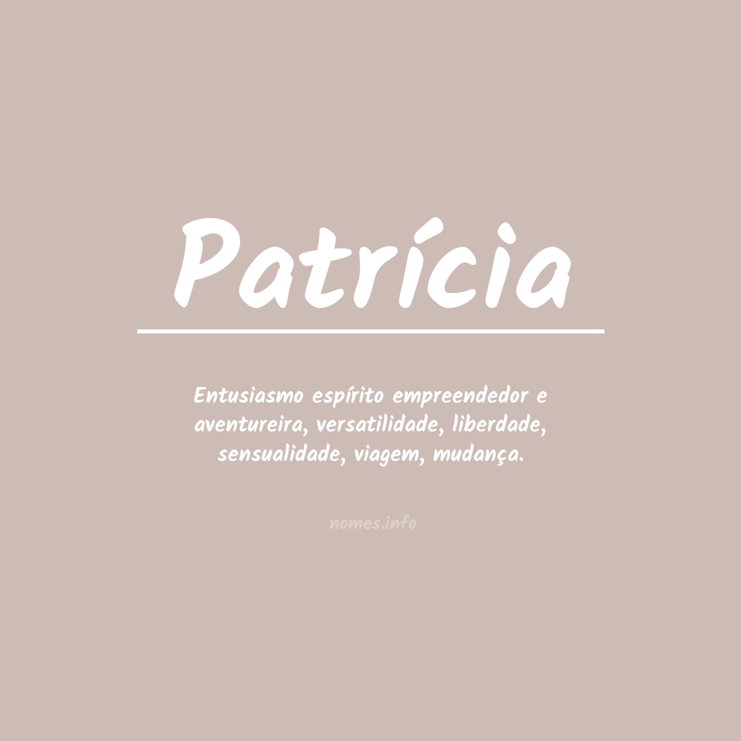 Significado do nome Patrícia