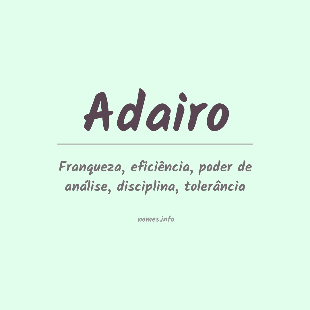 Significado do nome Adairo