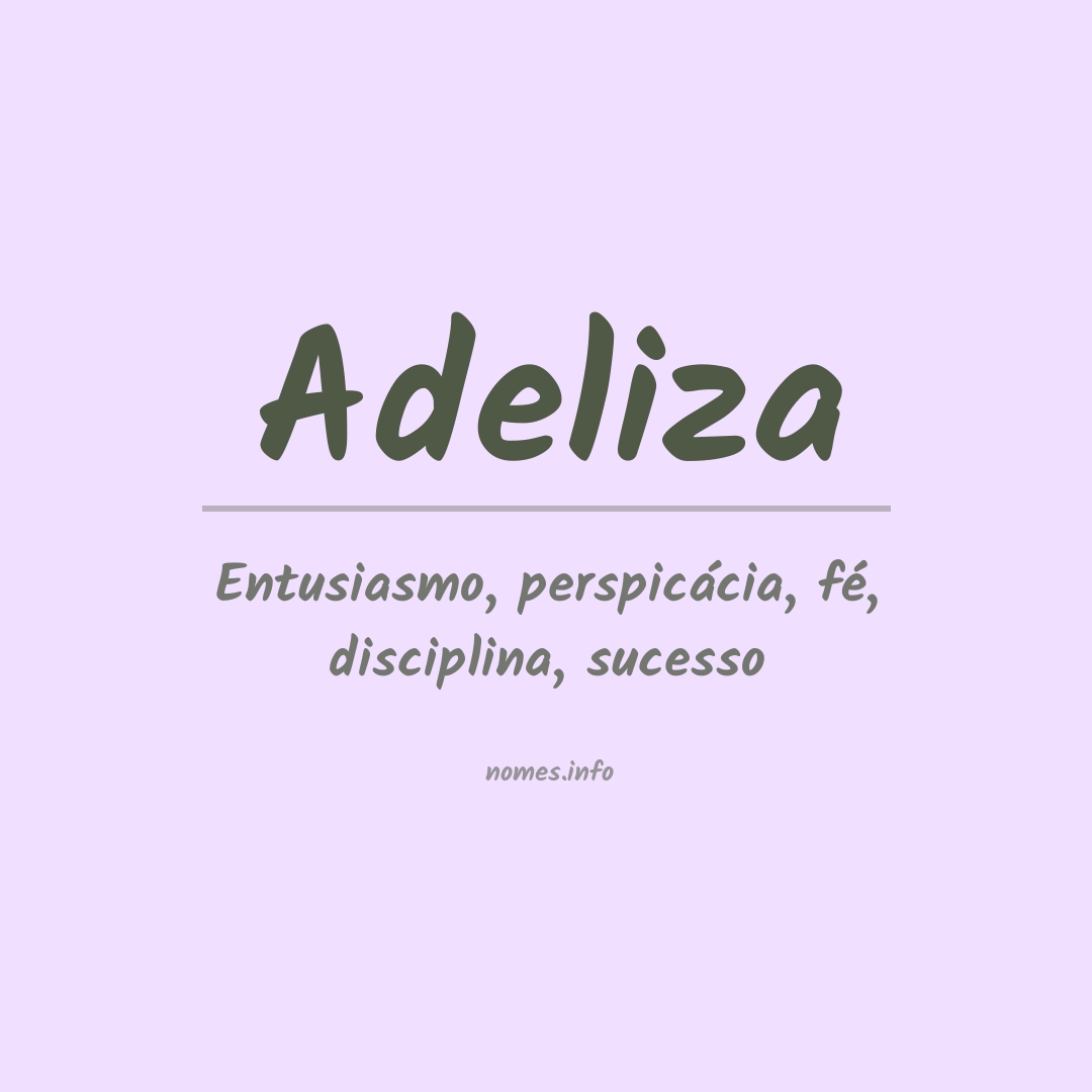 Significado do nome Adeliza