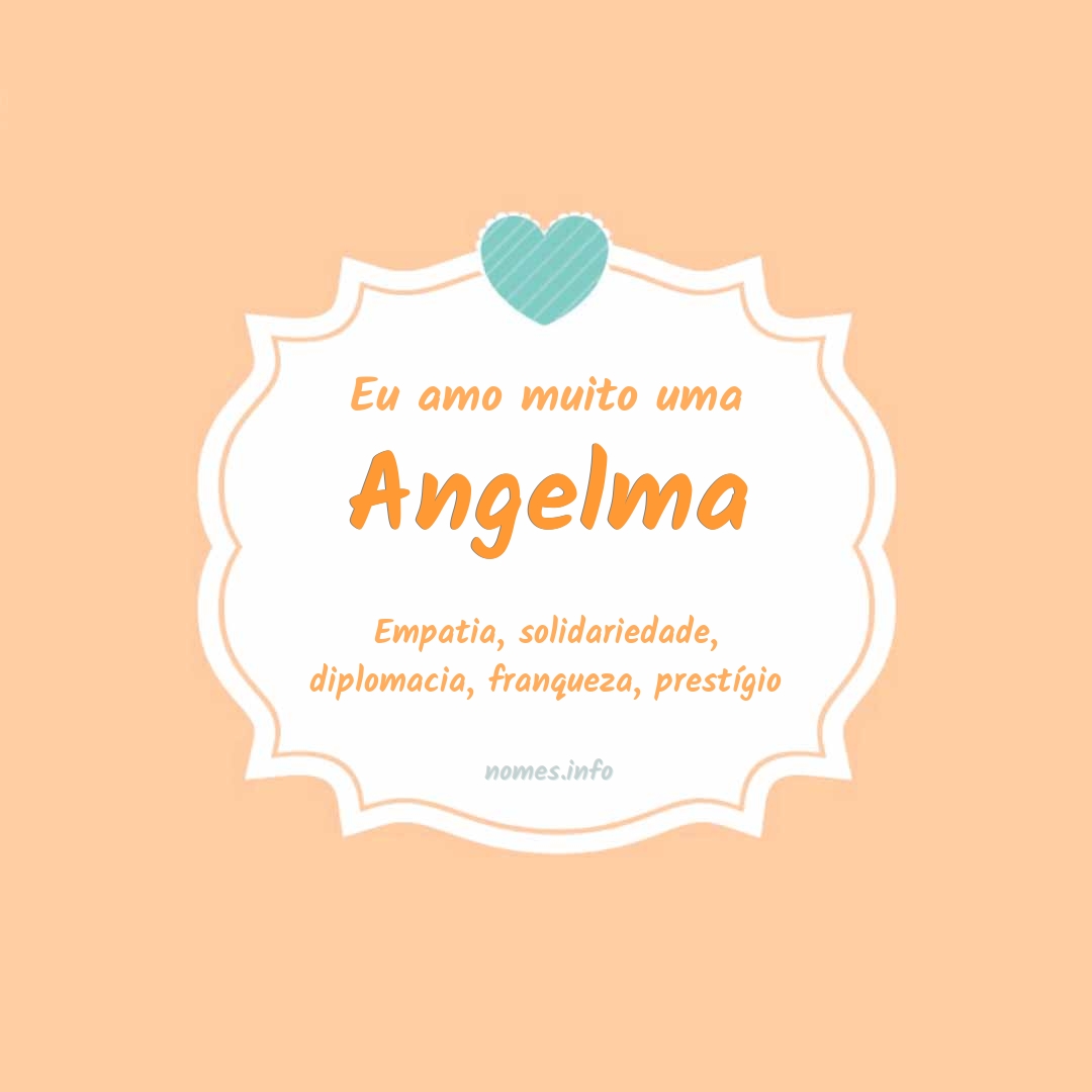 Significado do nome Angelma