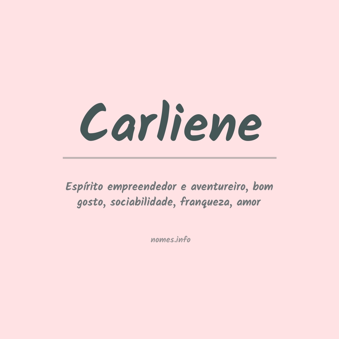 Significado do nome Carliene