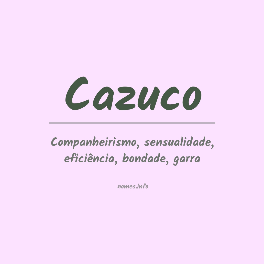Significado do nome Cazuco