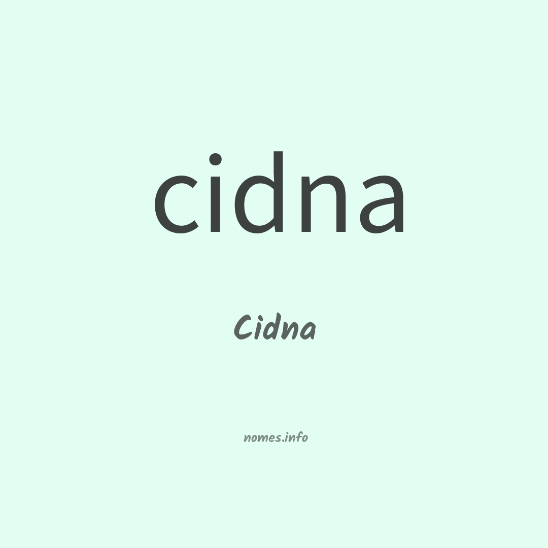 Significado do nome Cidna