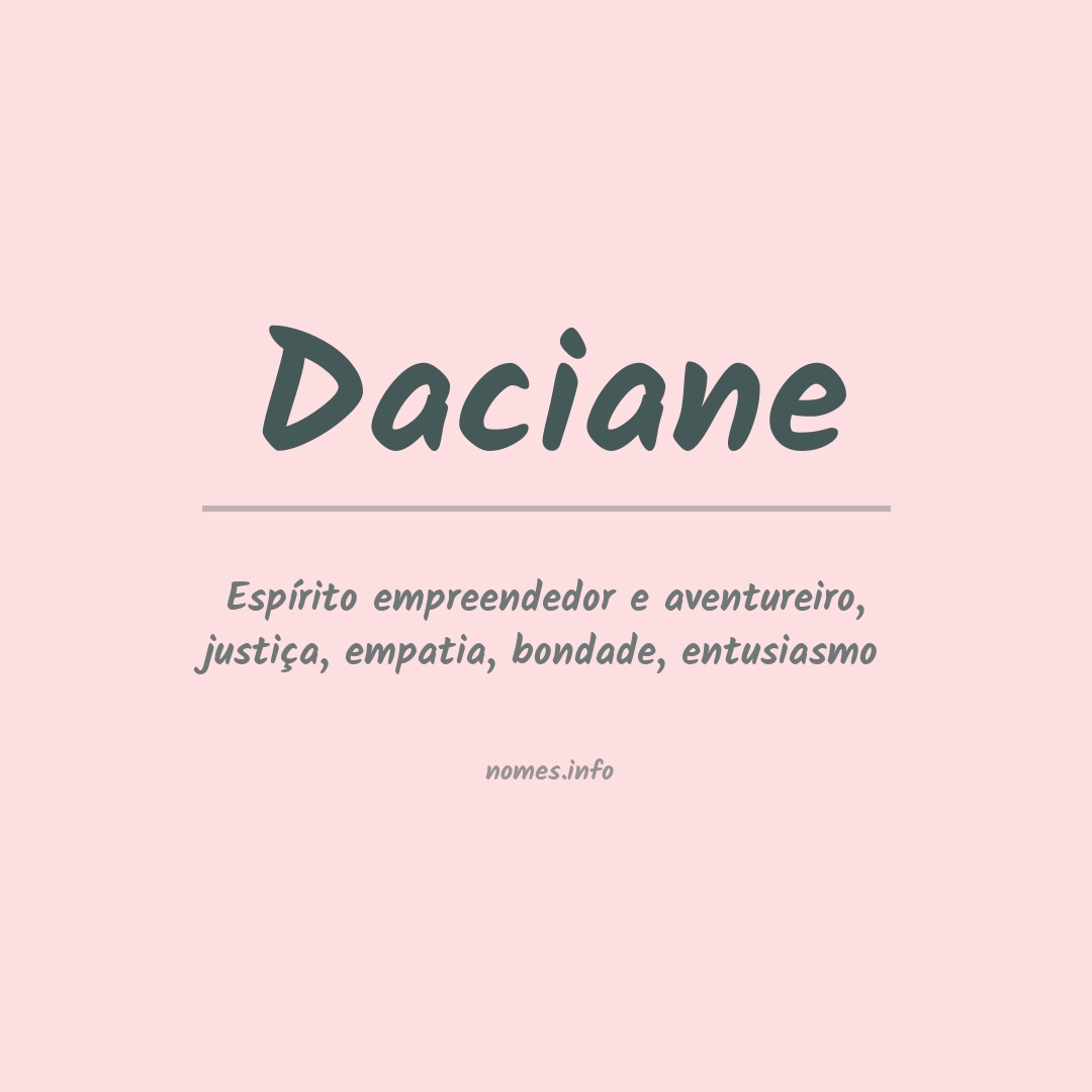 Significado do nome Daciane