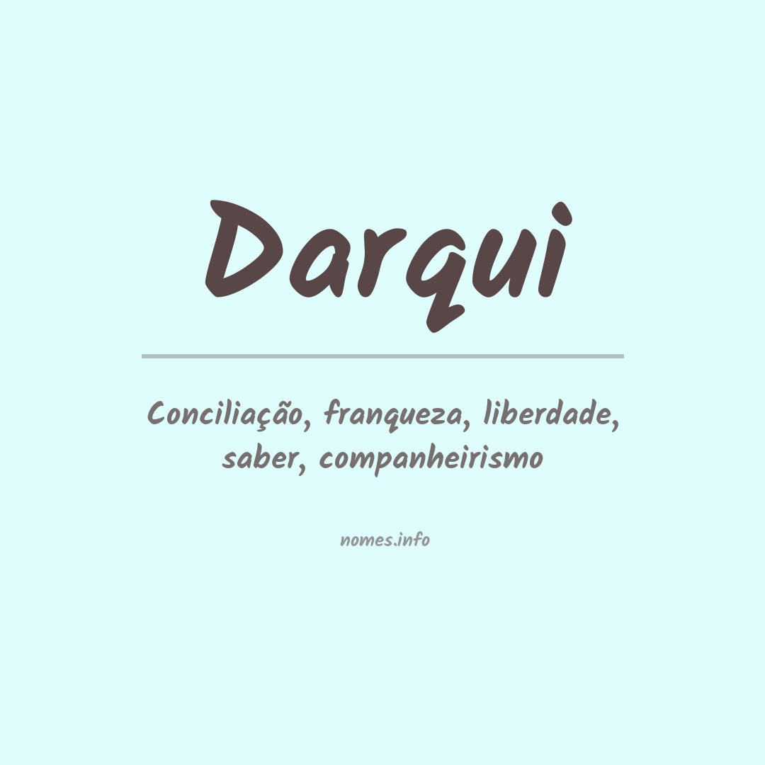 Significado do nome Darqui