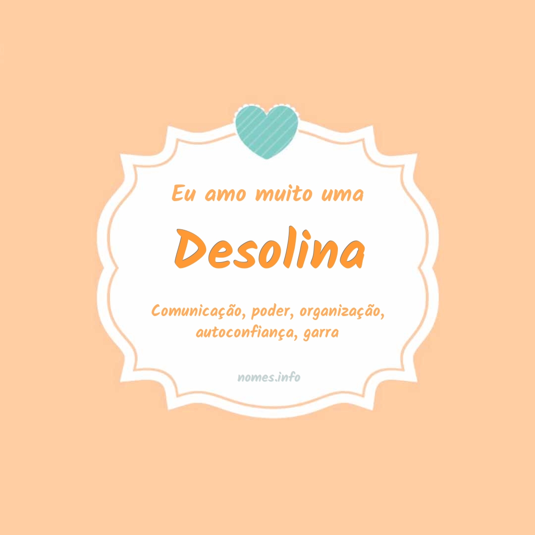 Significado do nome Desolina