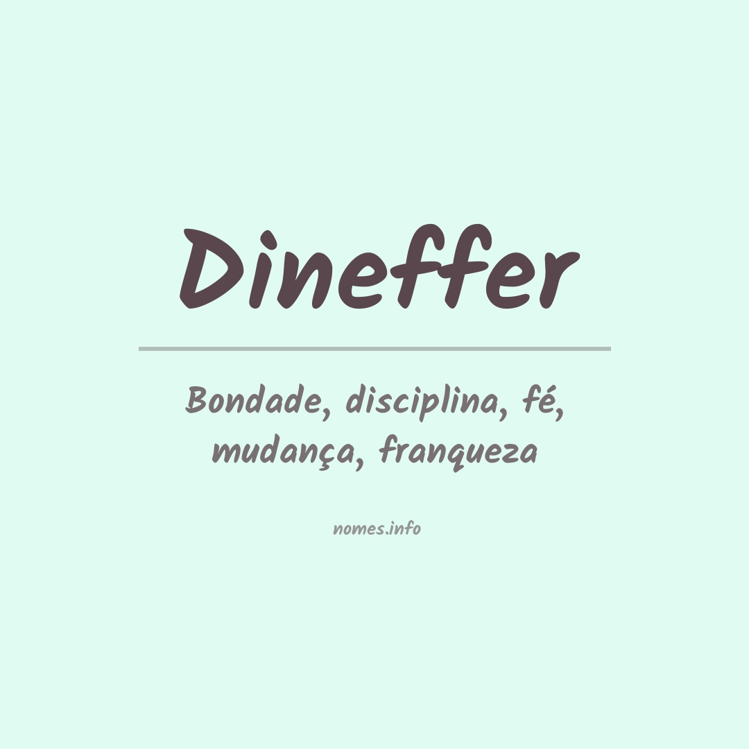 Significado do nome Dineffer