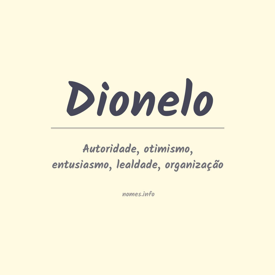 Significado do nome Dionelo