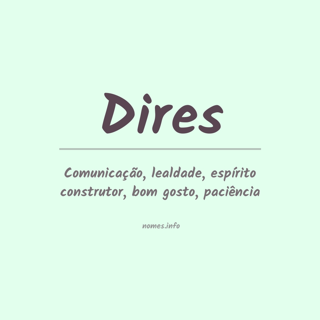 Significado do nome Dires