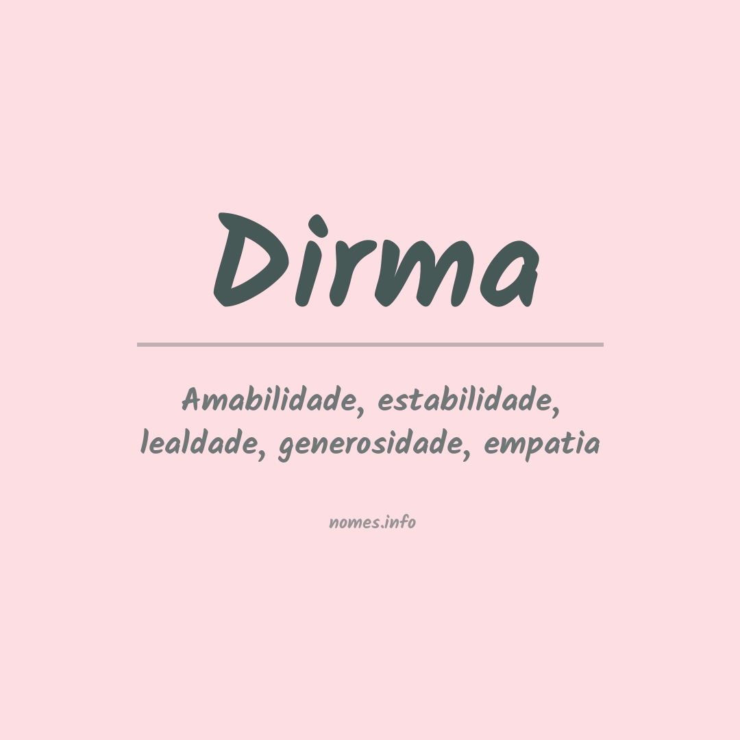 Significado do nome Dirma