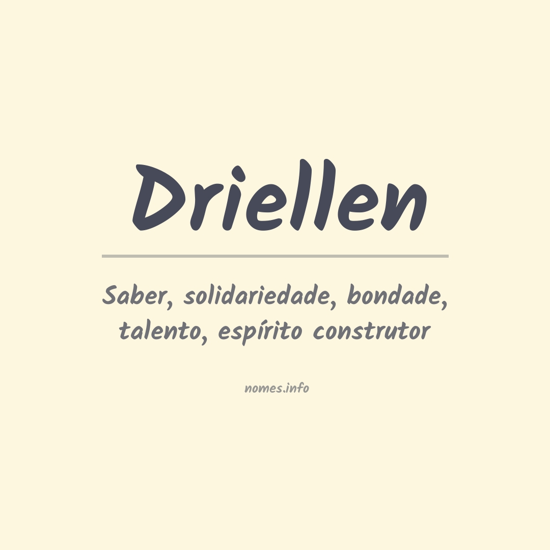 Significado do nome Driellen
