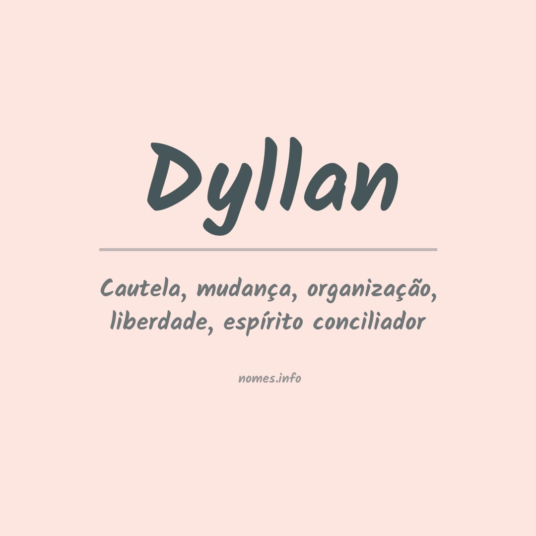 Significado do nome Dyllan