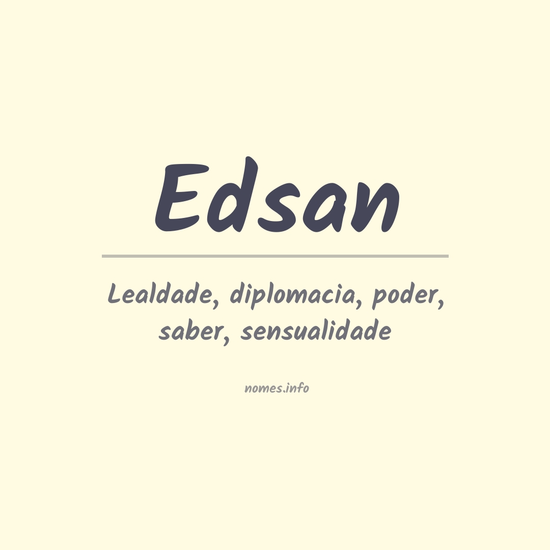 Significado do nome Edsan