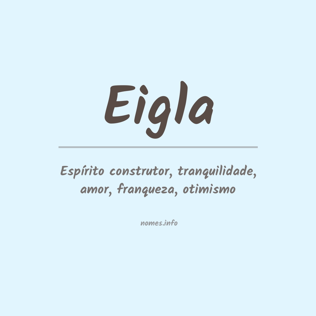 Significado do nome Eigla