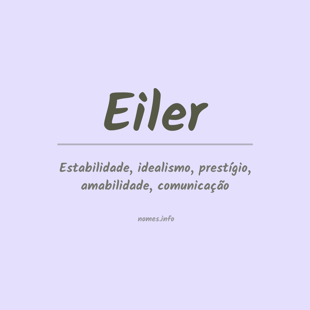 Significado do nome Eiler
