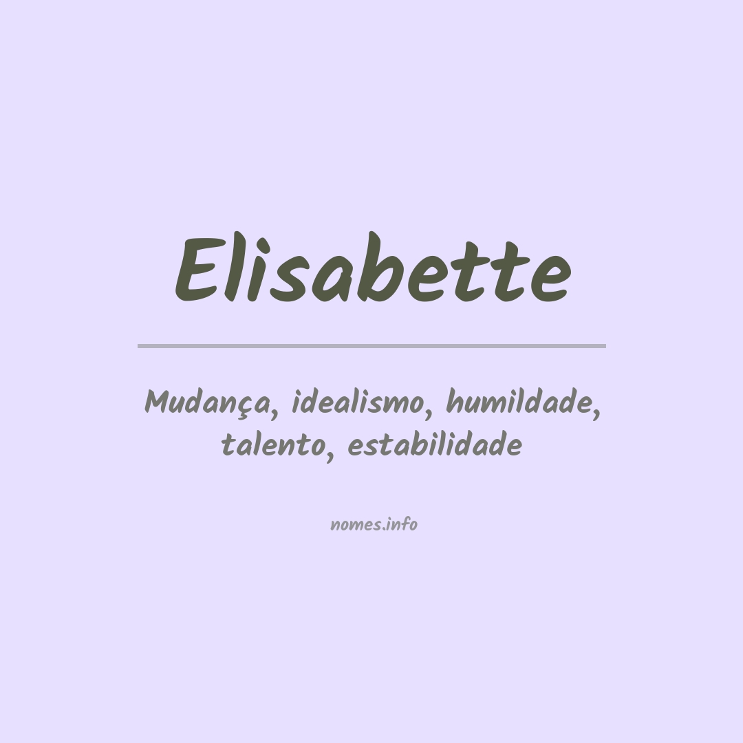 Significado do nome Elisabette