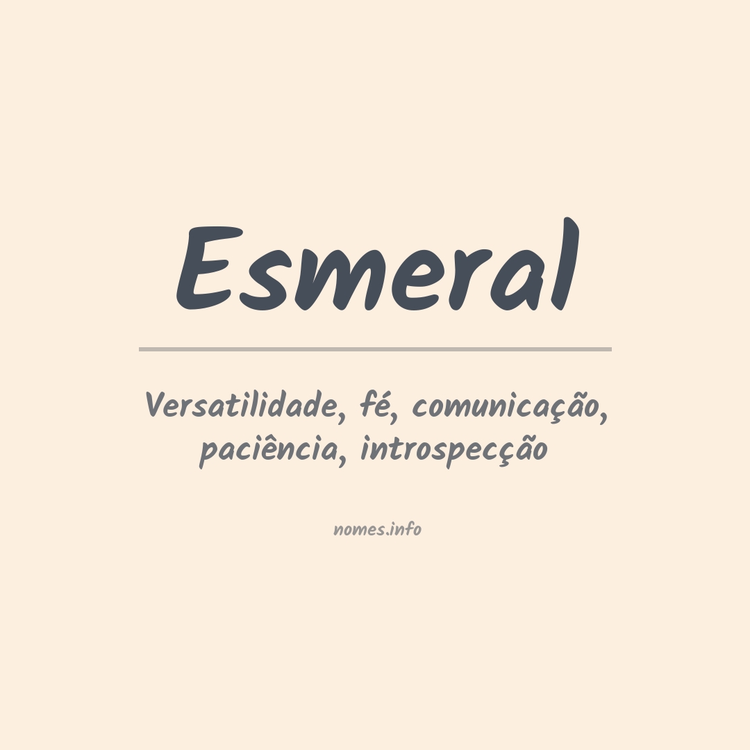 Significado do nome Esmeral