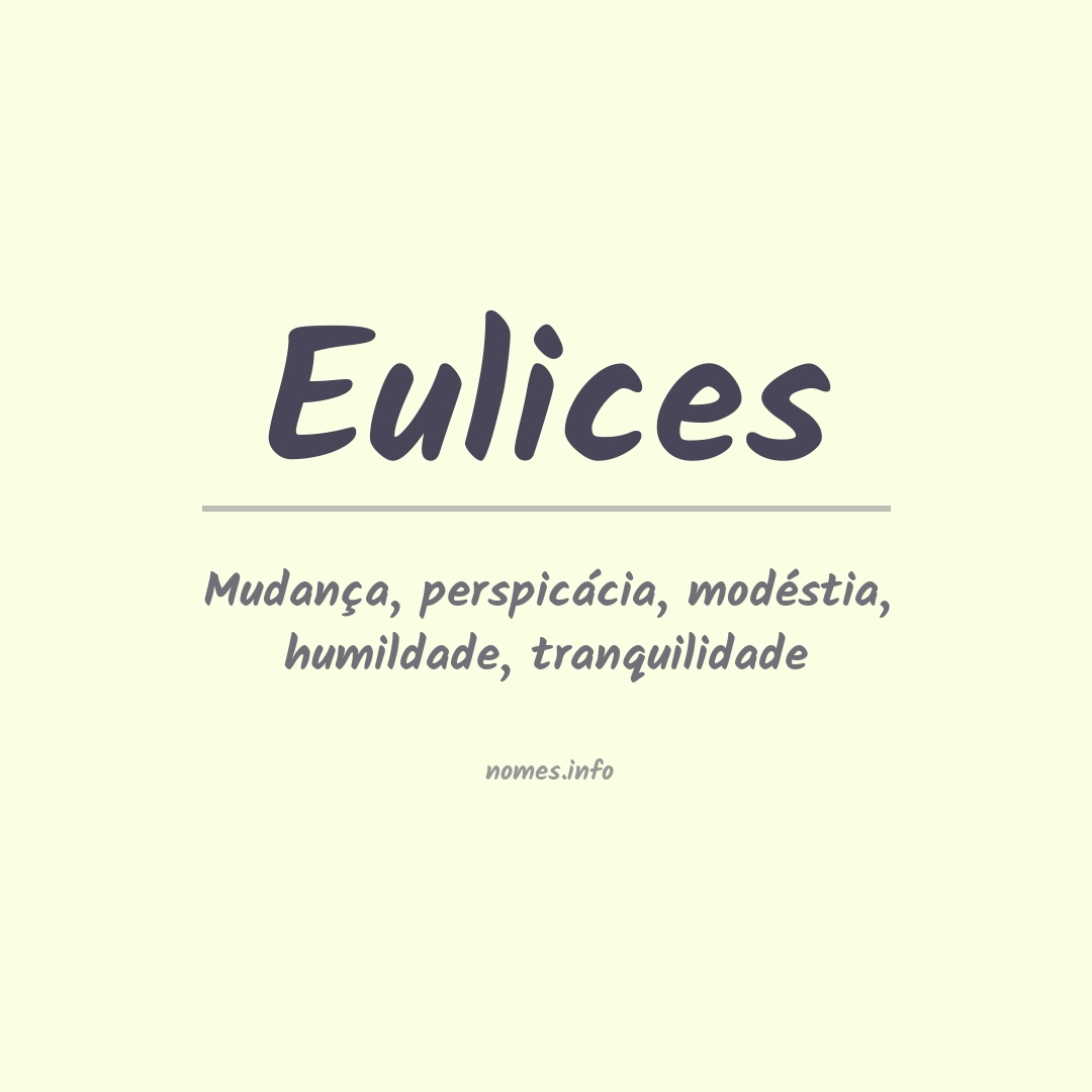 Significado do nome Eulices