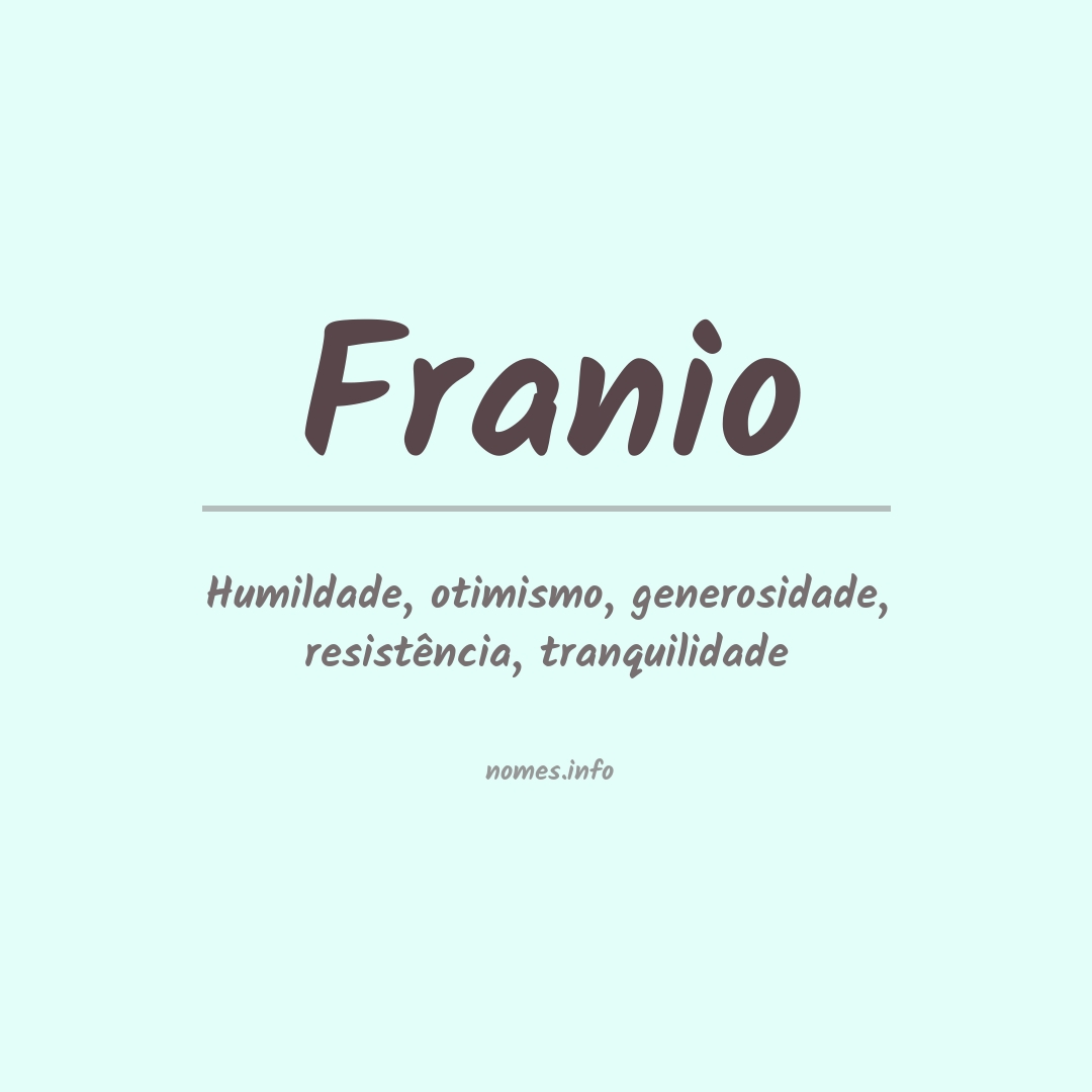 Significado do nome Franio