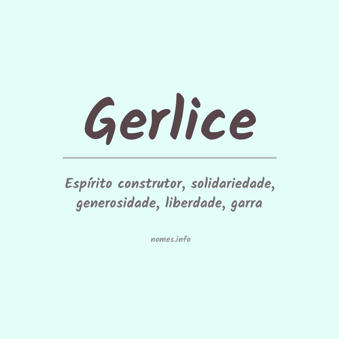Significado do nome Gerlice