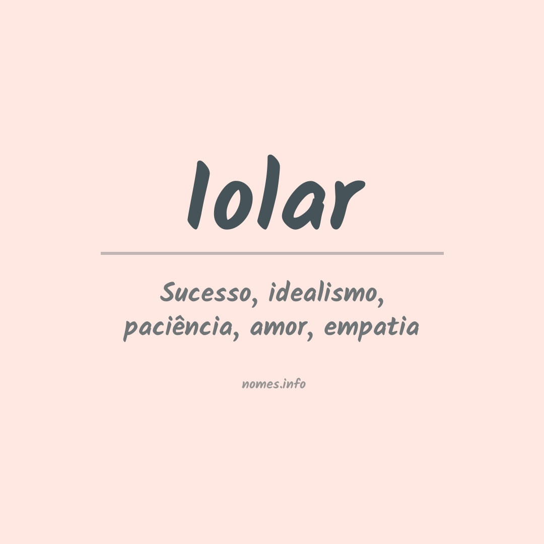 Significado do nome Iolar