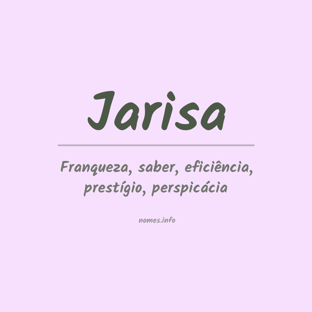 Significado do nome Jarisa