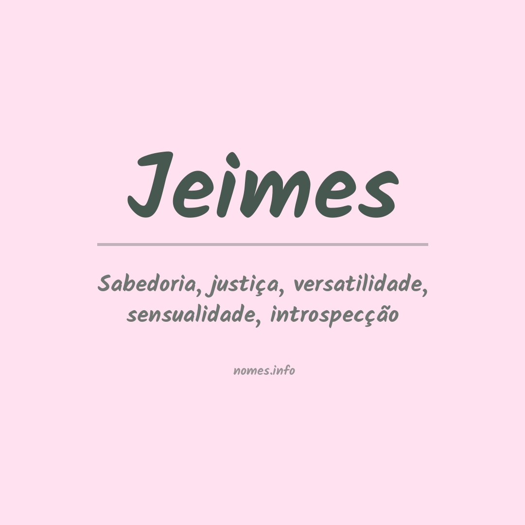 Significado do nome Jeimes