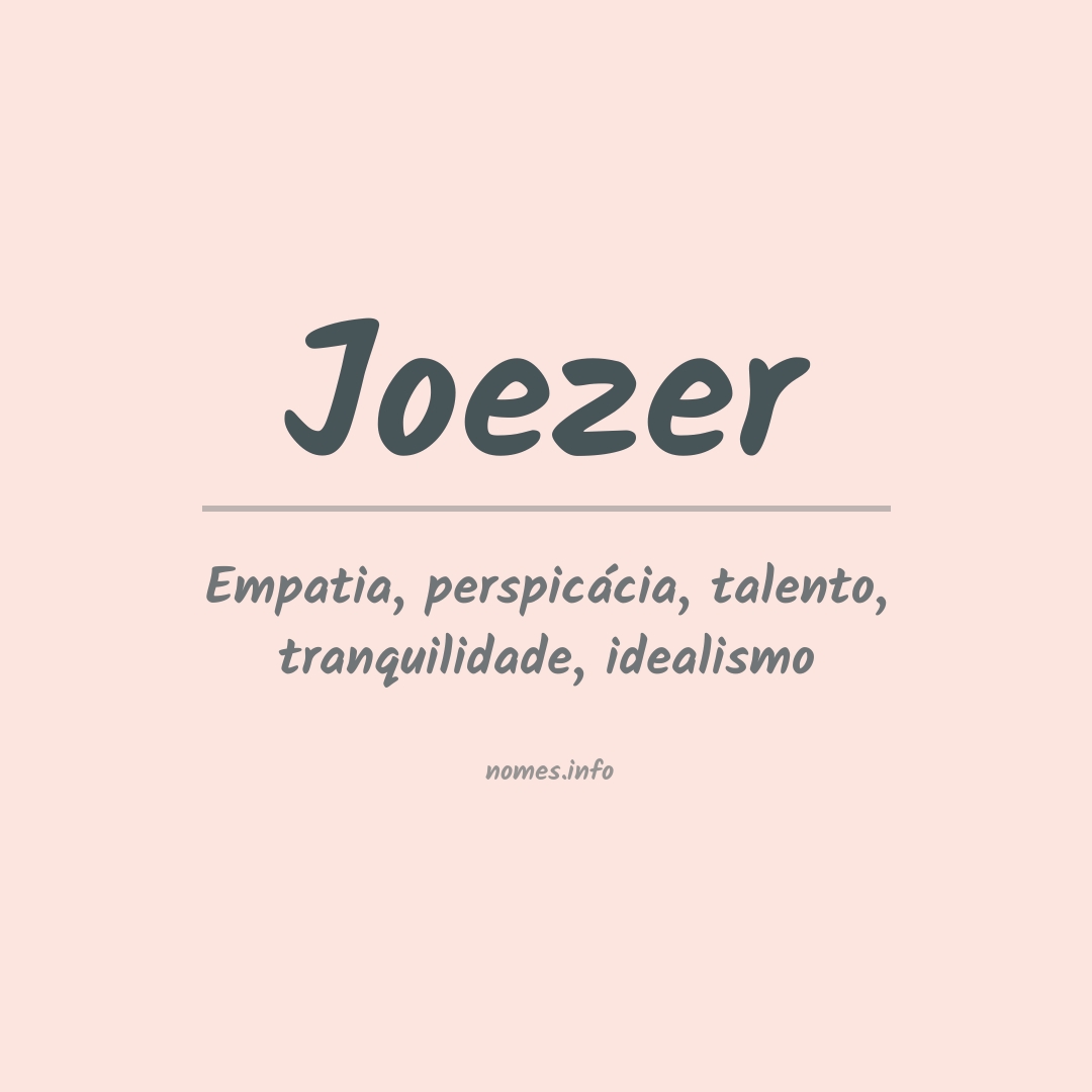 Significado do nome Joezer