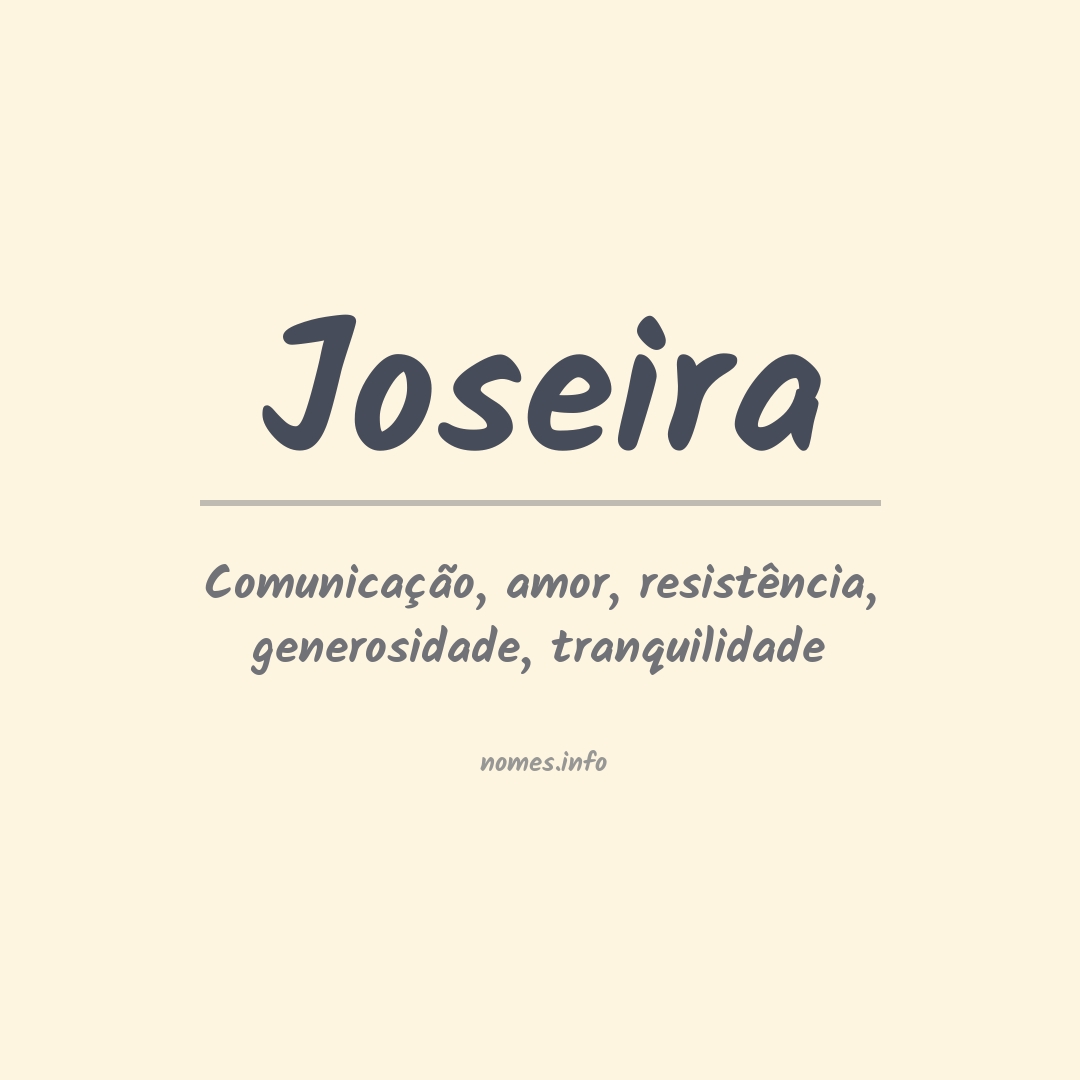 Significado do nome Joseira