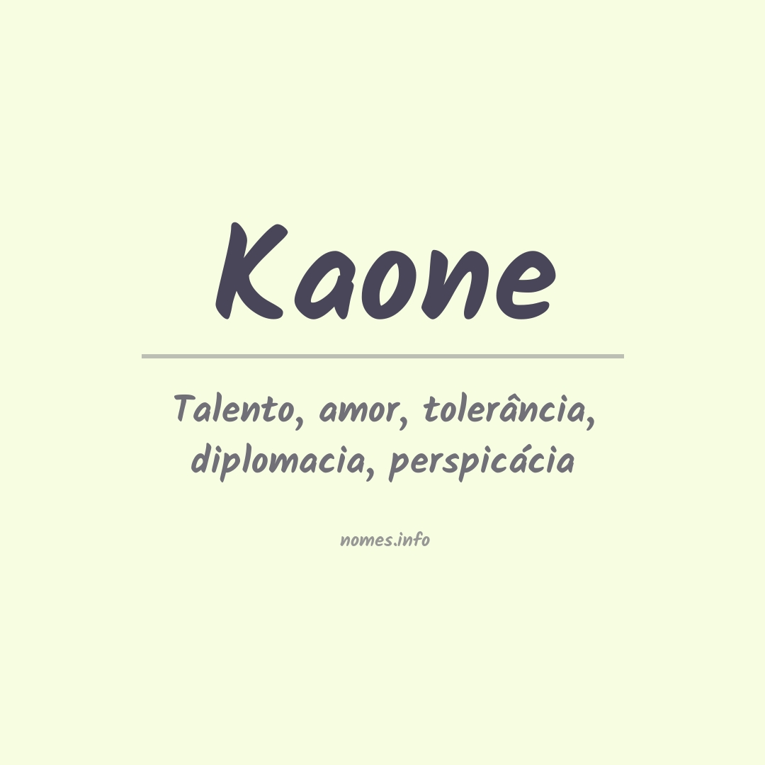 Significado do nome Kaone