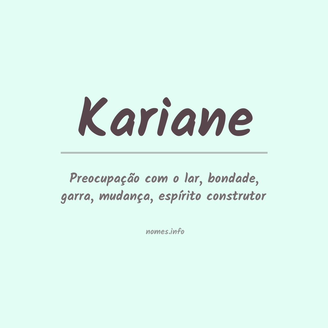 Significado do nome Kariane