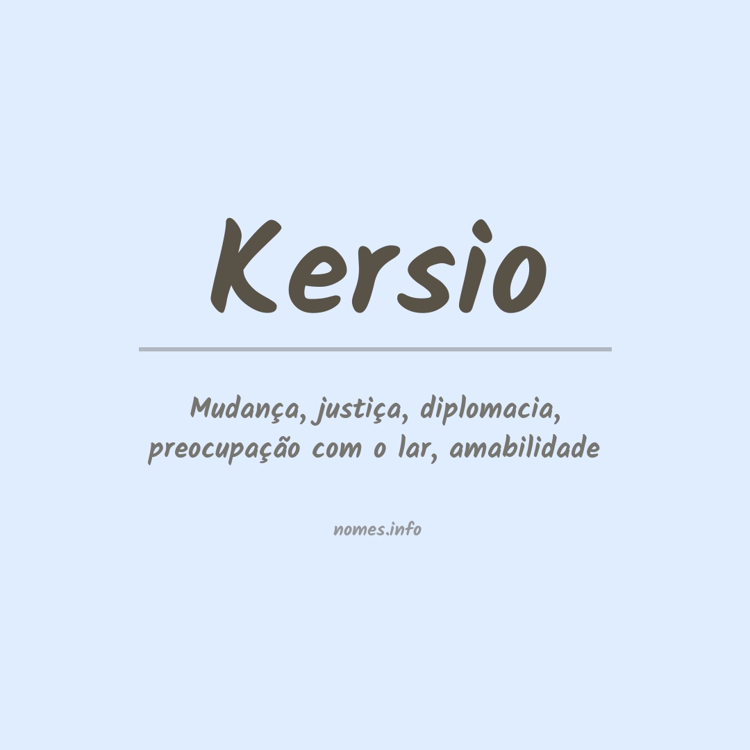 Significado do nome Kersio