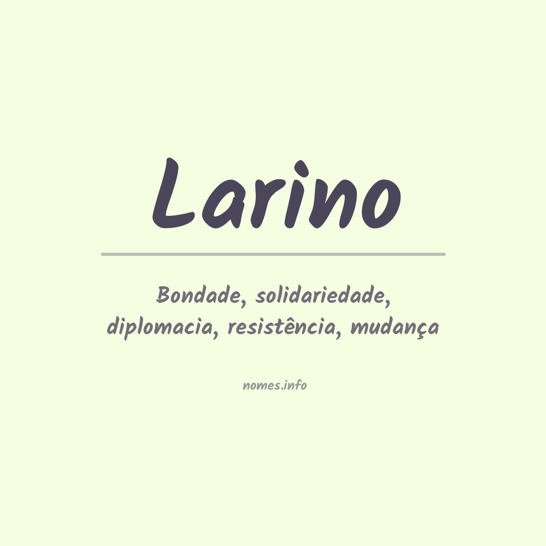 Significado do nome Larino