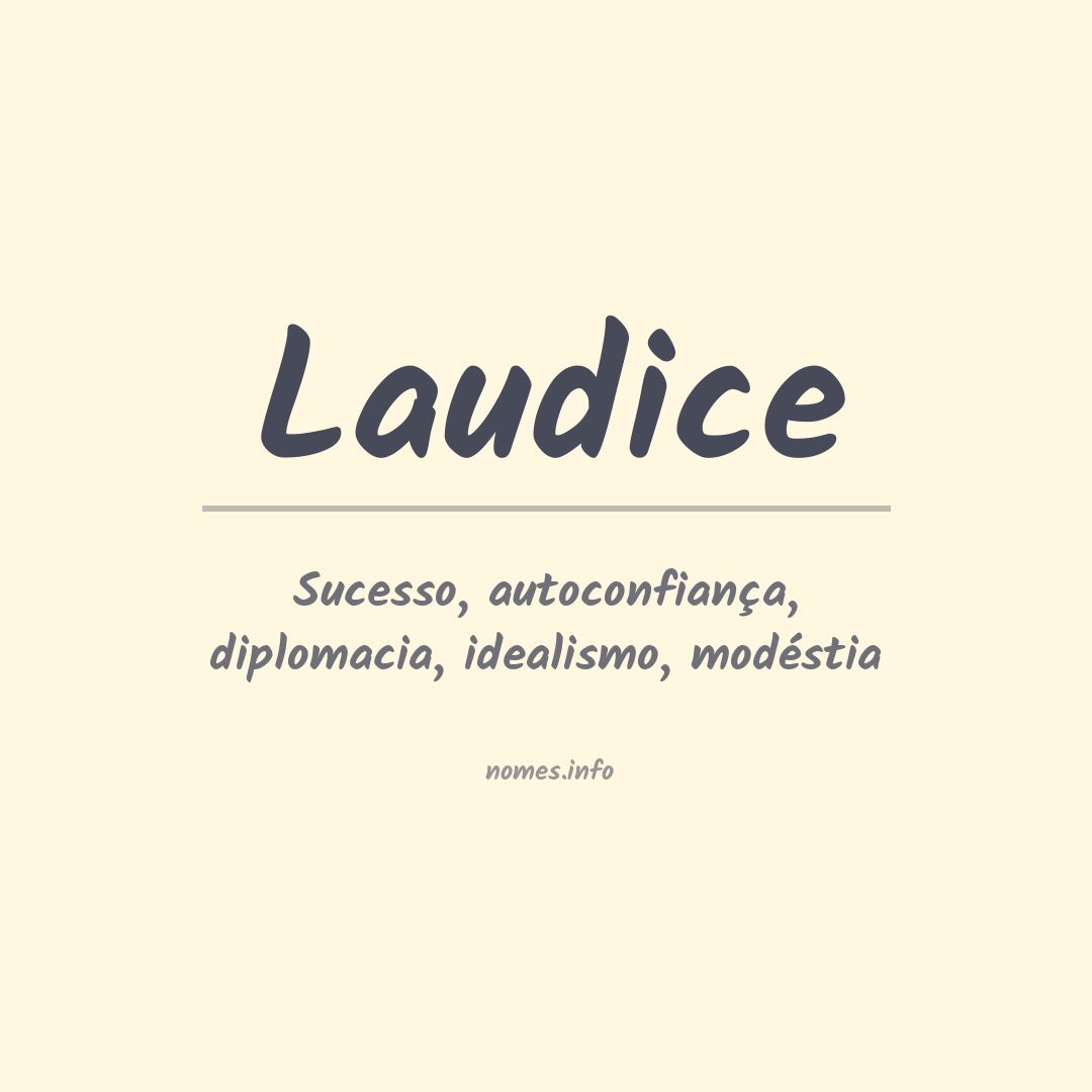 Significado do nome Laudice