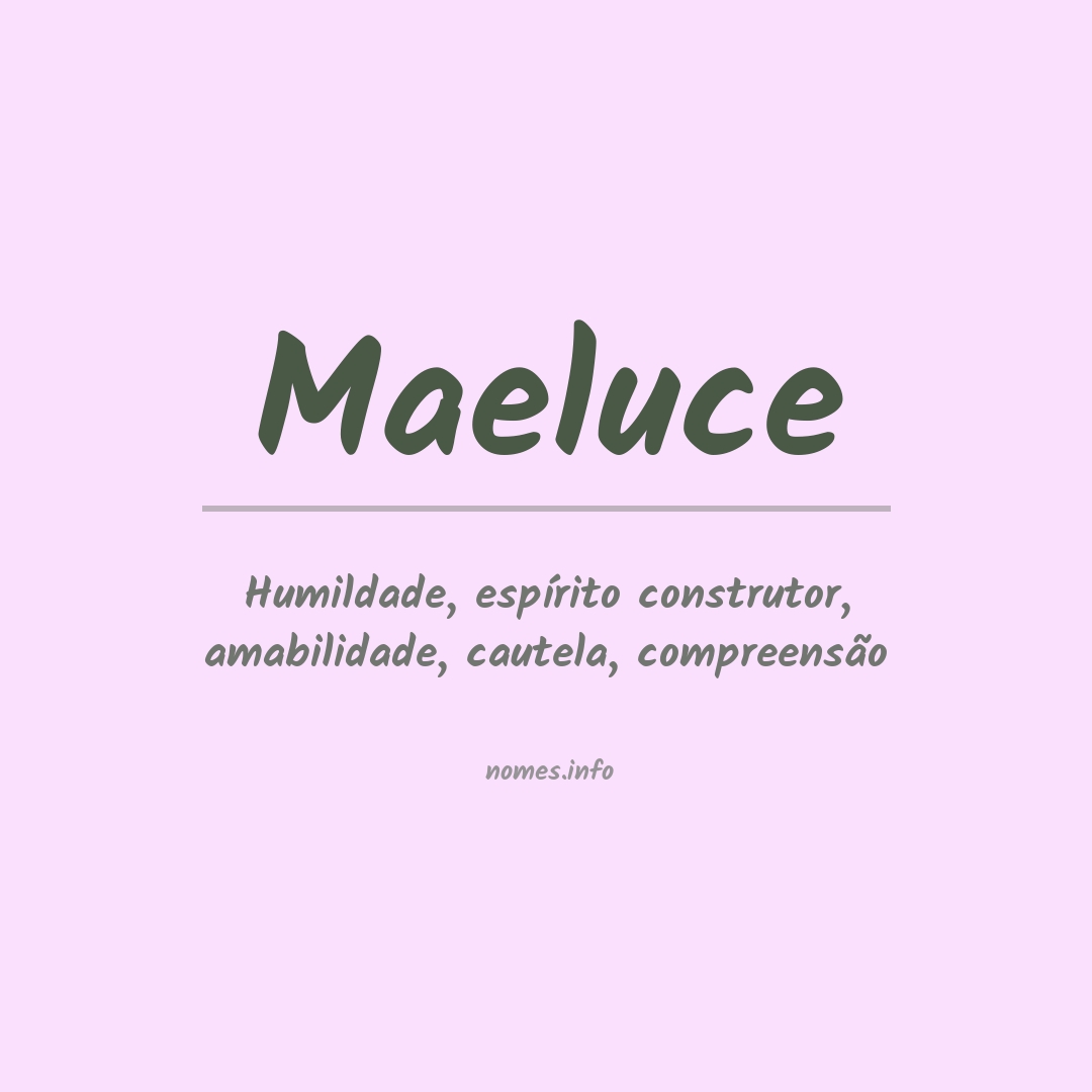 Significado do nome Maeluce