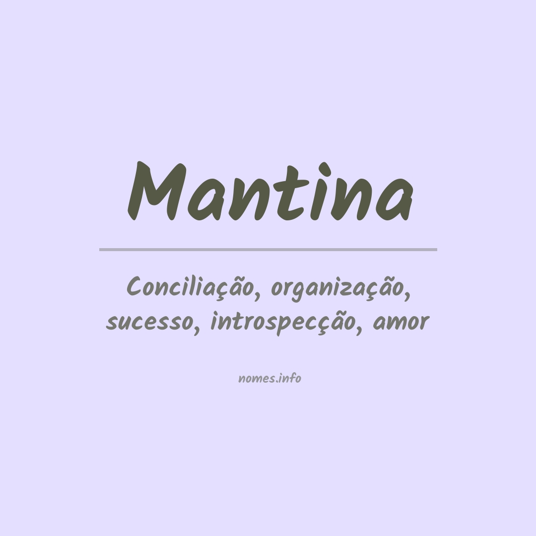 Significado do nome Mantina