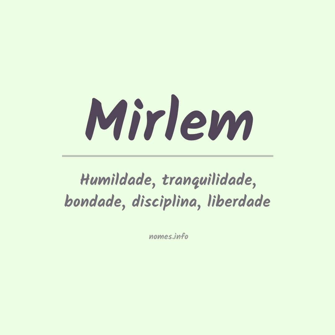 Significado do nome Mirlem