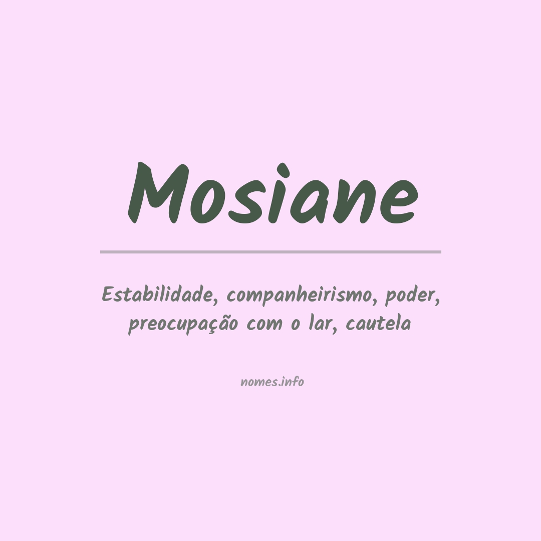Significado do nome Mosiane