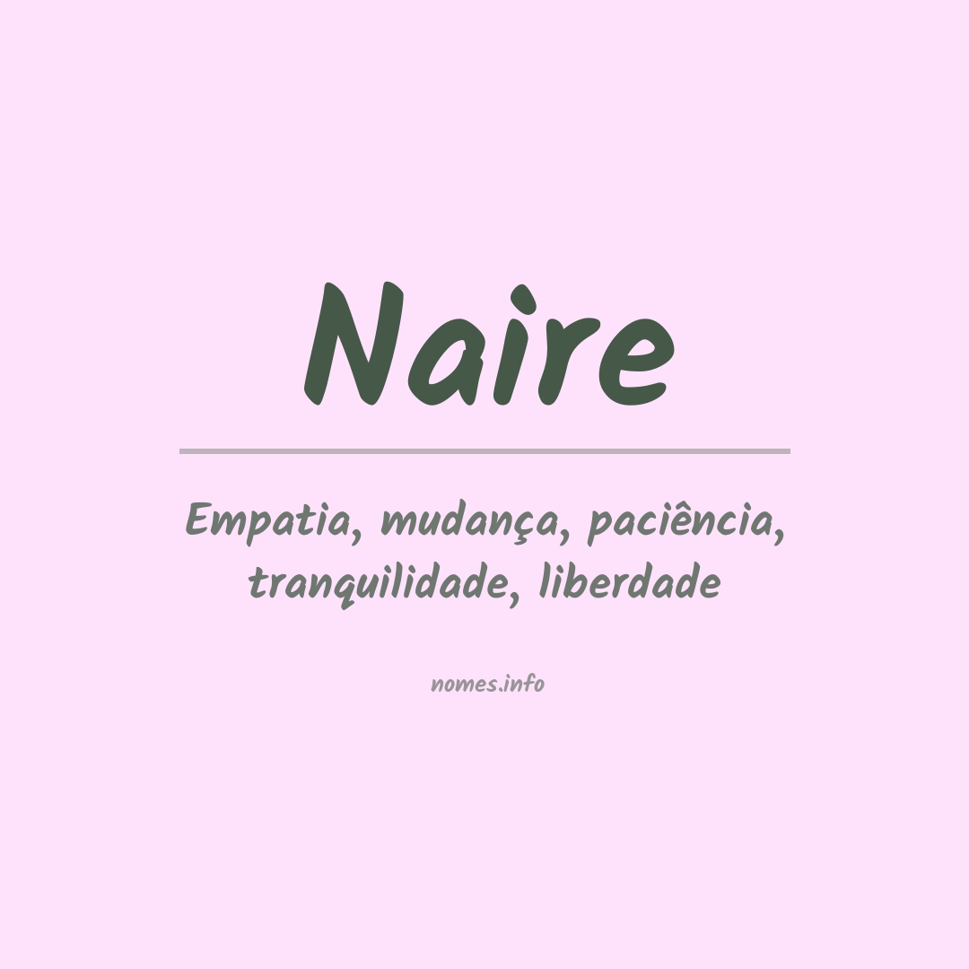 Significado do nome Naire
