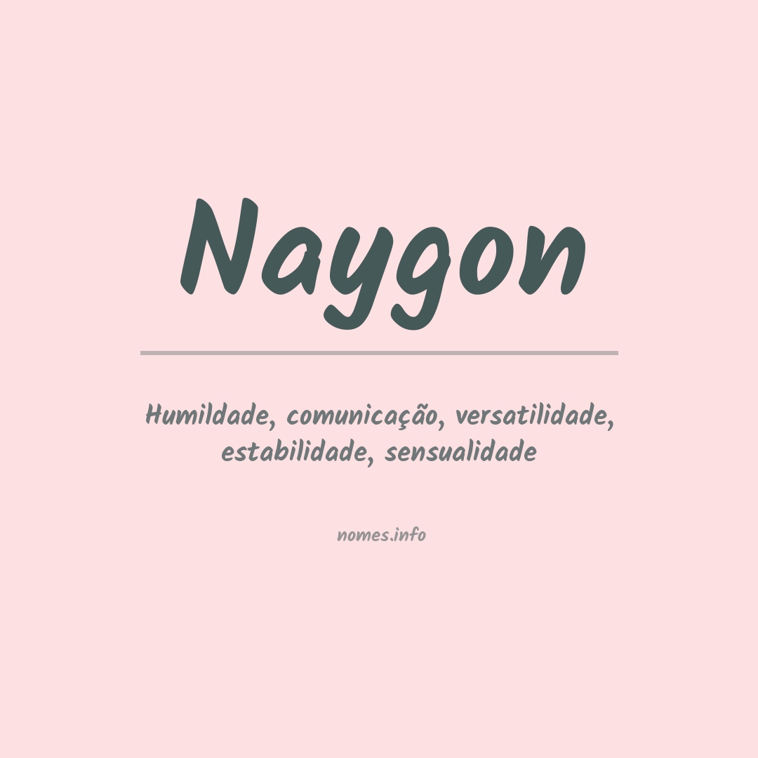 Significado do nome Naygon