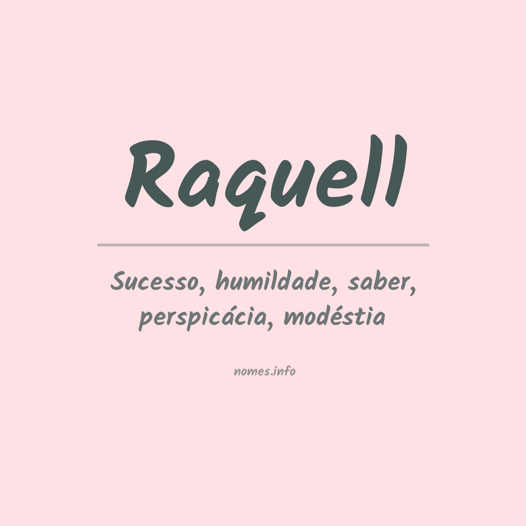 Significado do nome Raquell