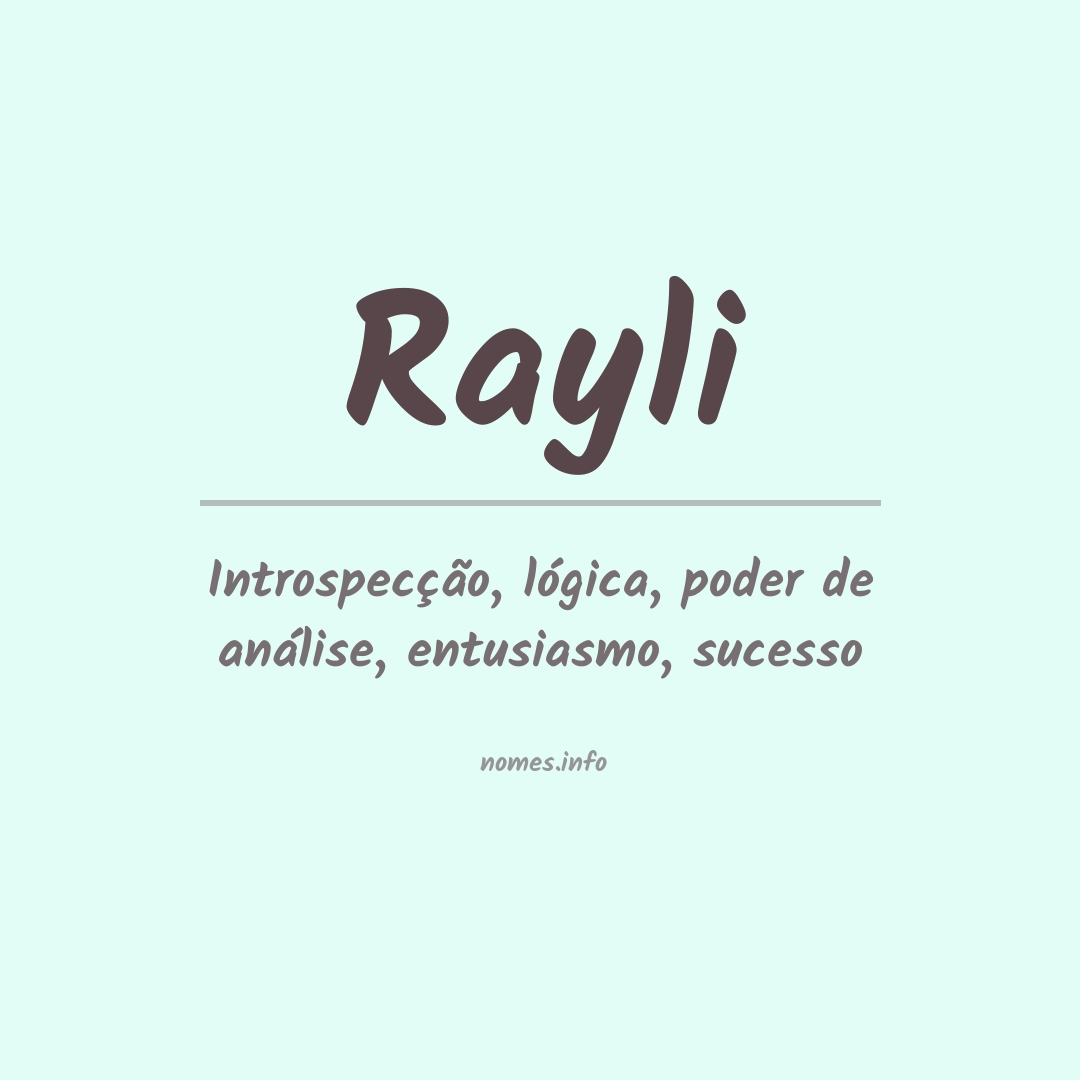 Significado do nome Rayli