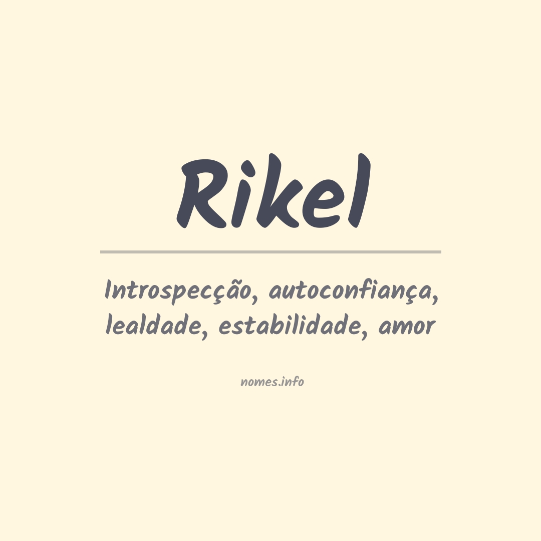 Significado do nome Rikel