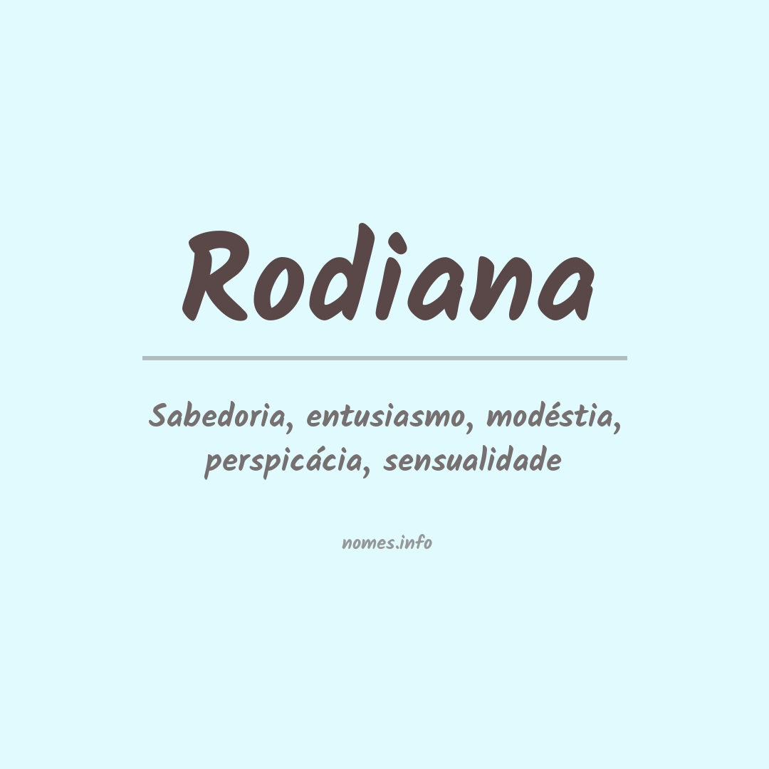 Significado do nome Rodiana