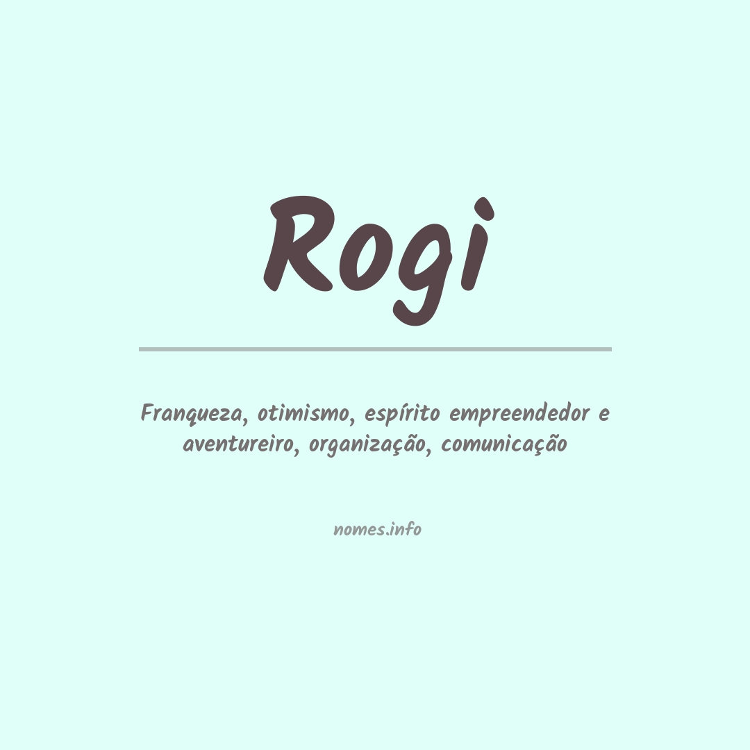 Significado do nome Rogi