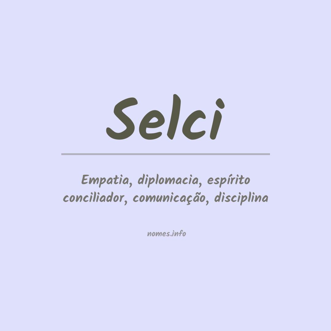 Significado do nome Selci