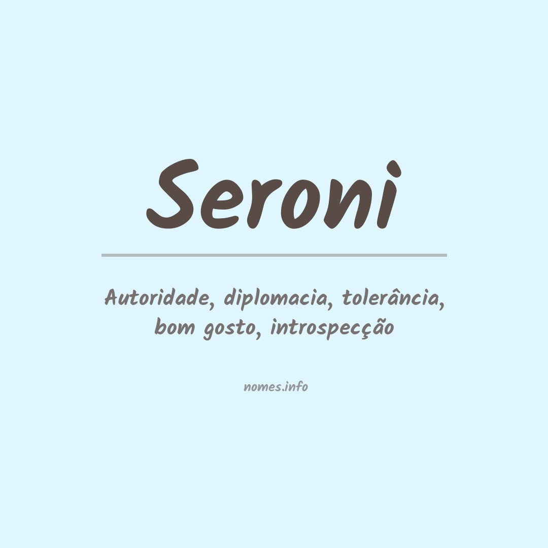 Significado do nome Seroni