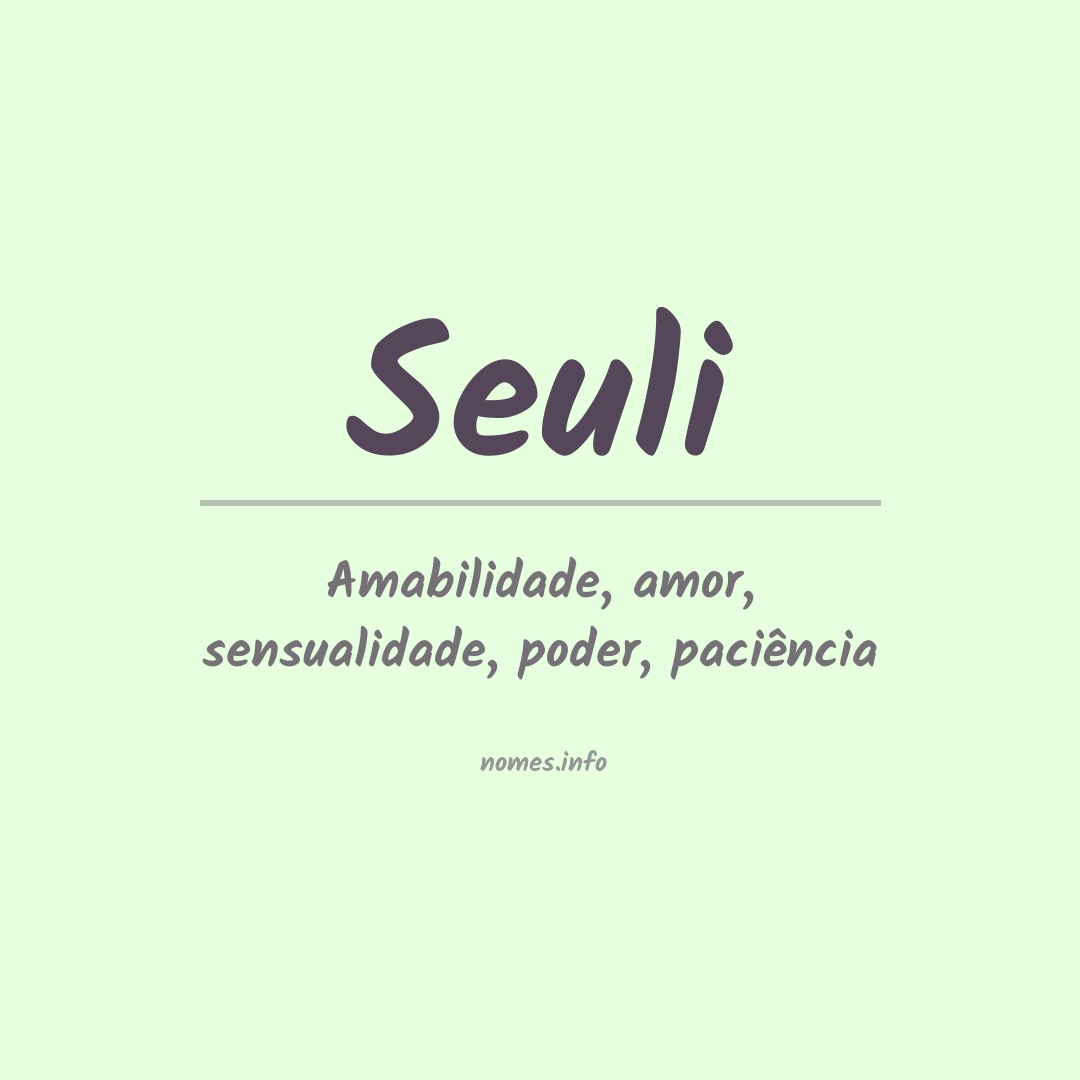 Significado do nome Seuli