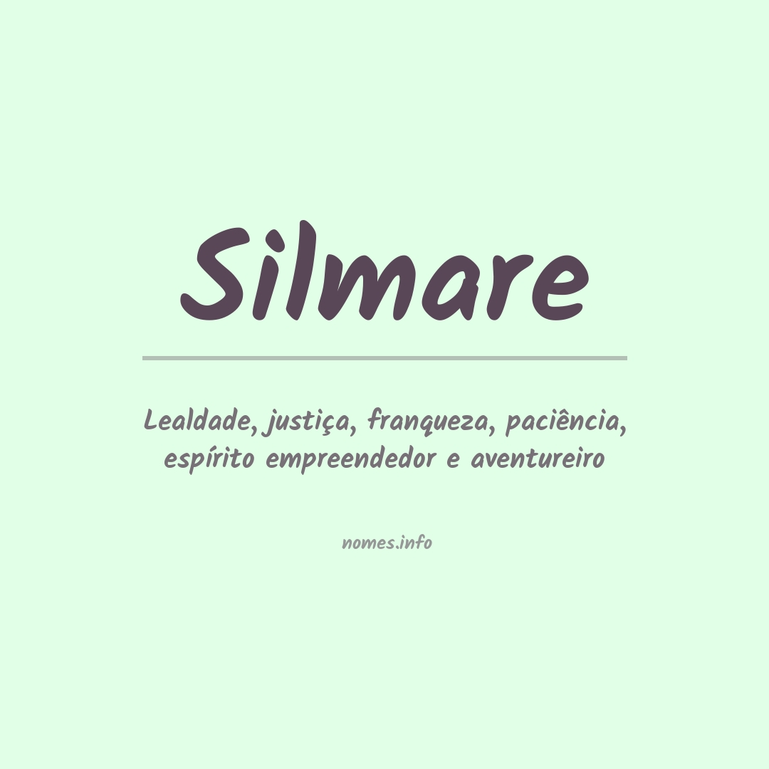 Significado do nome Silmare